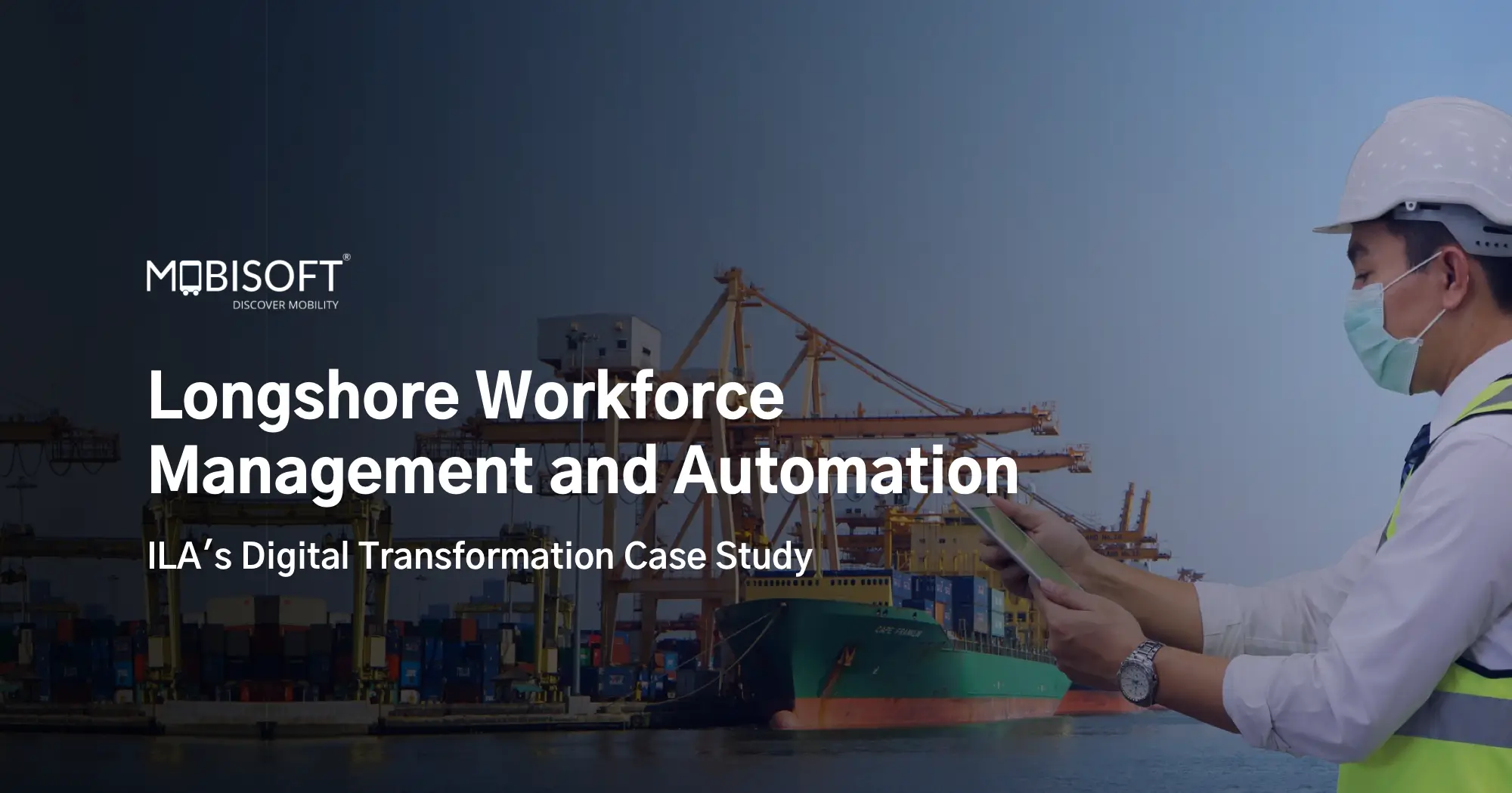 ILA Workforce Management Software Case Study: Streamlining Efficiency ...