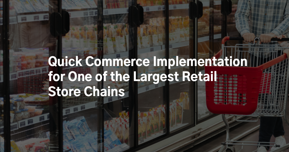 Quick Commerce Implementation Case Study | Mobisoft Infotech