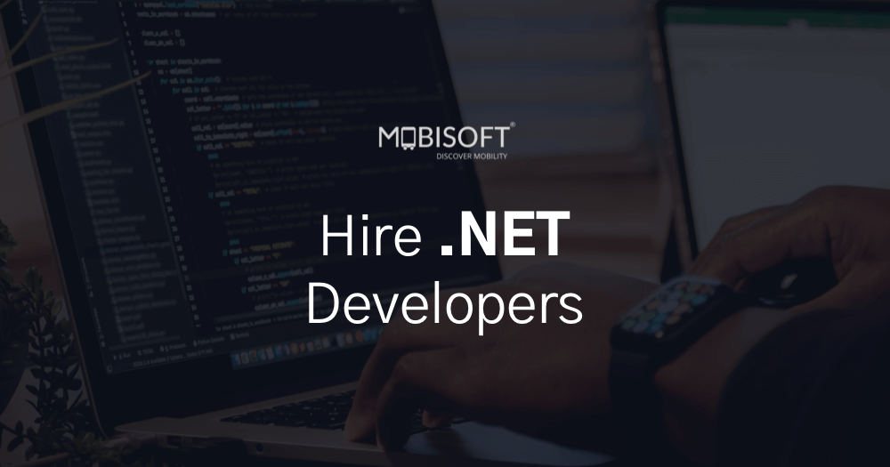 Hire .NET Developers | Expert .NET Development Services