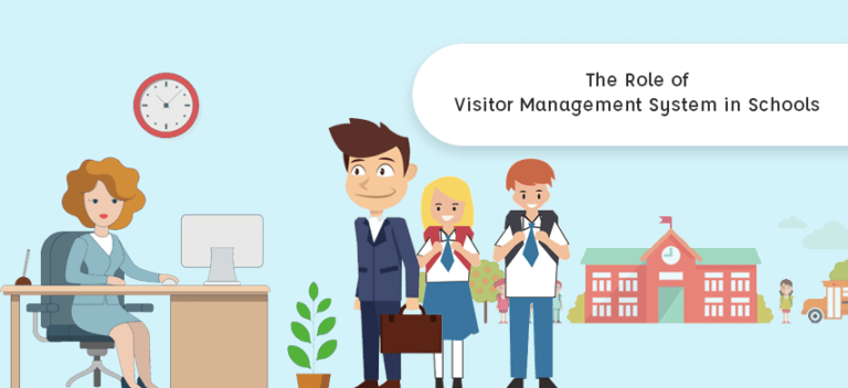 The Role of Visitor Management System in Schools - Mobisoft Infotech