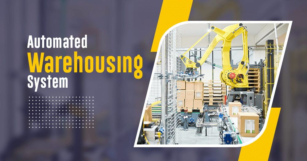 Automated Warehousing System Augmenting Warehouse Operations for Your ...