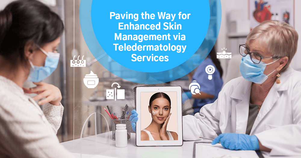 Role of Teledermatology in Improving Patient Satisfaction