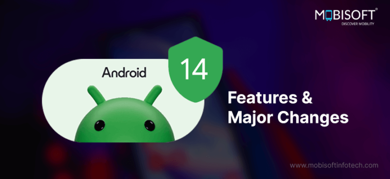 Android 14 Update: What's New, Key Features, and Major Changes to Your Device UI