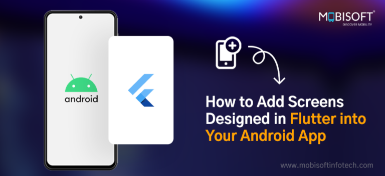 How to Add Flutter Screens into Your Android App (Part 2)