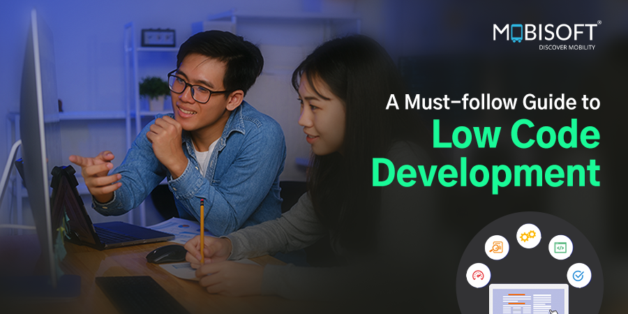 A Must-follow Guide to Low-Code Development in 2024