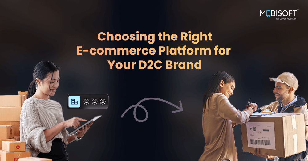 Best E-commerce Platform for D2C Brands: Expert Insights
