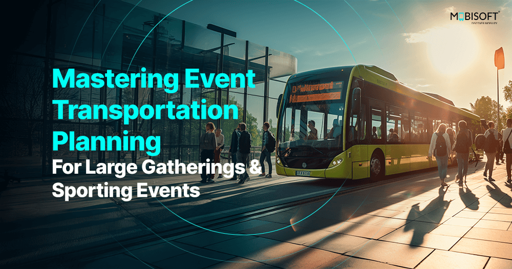 Mastering Event Transportation Planning for Large Events