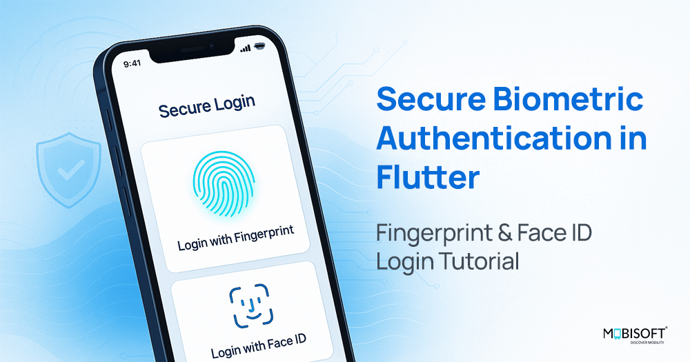 Secure Biometric Authentication in Flutter Guide
